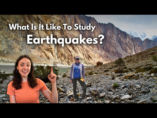 Free Video: Life as an Earthquake Geologist and Tips for Pursuing This ...