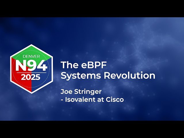 Free Video: The eBPF Systems Revolution from NANOG | Class Central