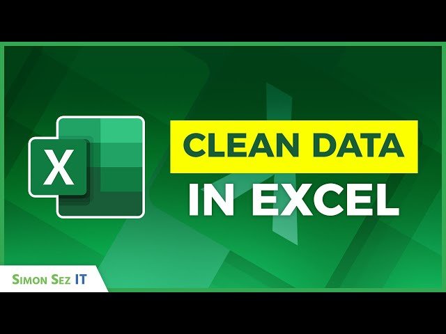 Free Video: How to Clean Data in Excel from Simon Sez IT | Class Central