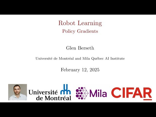 Free Video: Scaling Policy Gradients Part 2 from Montreal Robotics | Class Central