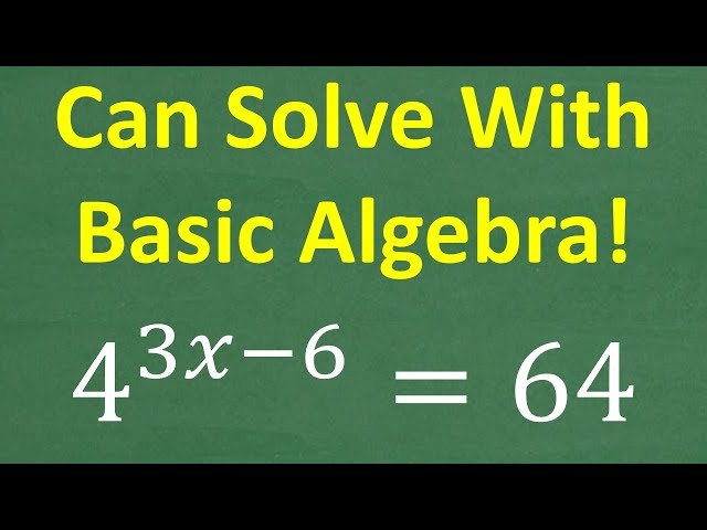 Free Video: Solving Exponential Equation: 4 to the (3x - 6) Power = 64 from TabletClass Math ...