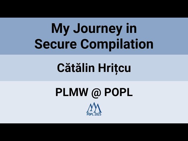 Free Video: My Journey in Secure Compilation from ACM SIGPLAN | Class Central