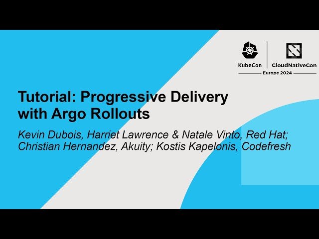 Free Video: Progressive Delivery with Argo Rollouts Tutorial from CNCF ...