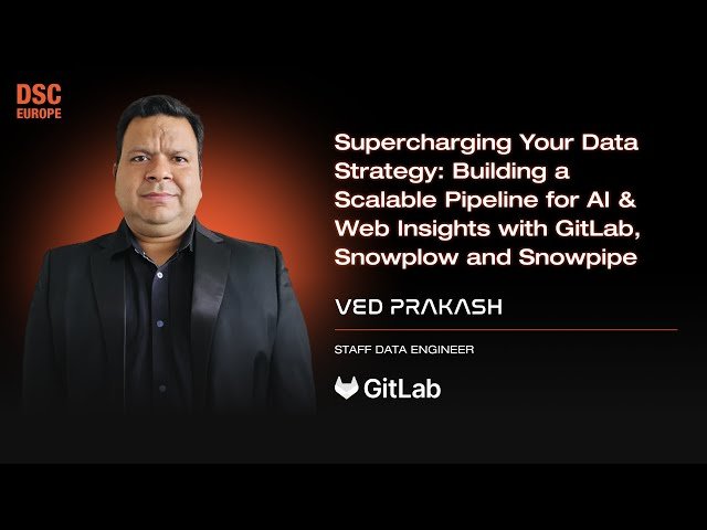 Free Video: Scalable AI and Web Insights with GitLab, Snowplow and Snowpipe from Data Science ...
