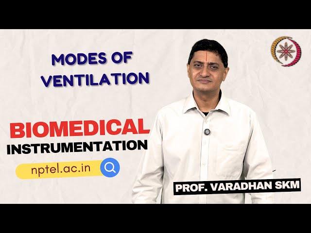 Free Video: Modes of Ventilation from NPTEL-NOC IITM | Class Central