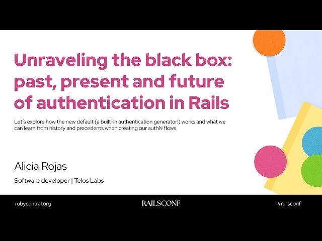 Free Video: Unraveling the Black Box - Past, Present and Future of Authentication in Rails from ...
