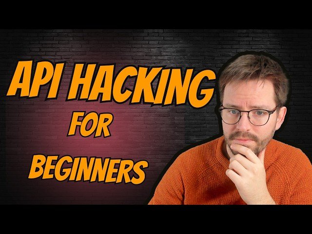 Free Video: Hacking Your First API - Broken Authorization and SSRF Vulnerabilities from Cyber ...