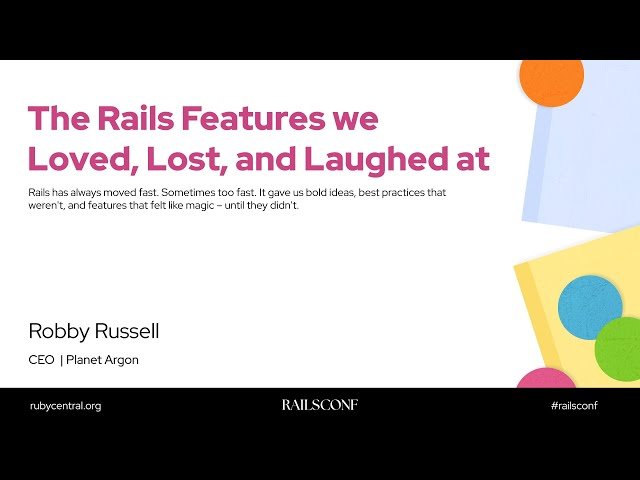 Free Video: The Rails Features We Loved, Lost, and Laughed At from Ruby ...