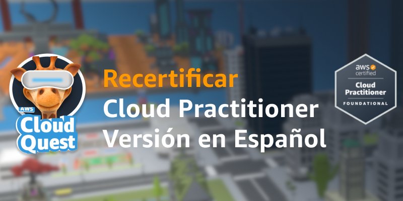 Free Course: AWS Cloud Quest: Recertify Cloud Practitioner (Español ...