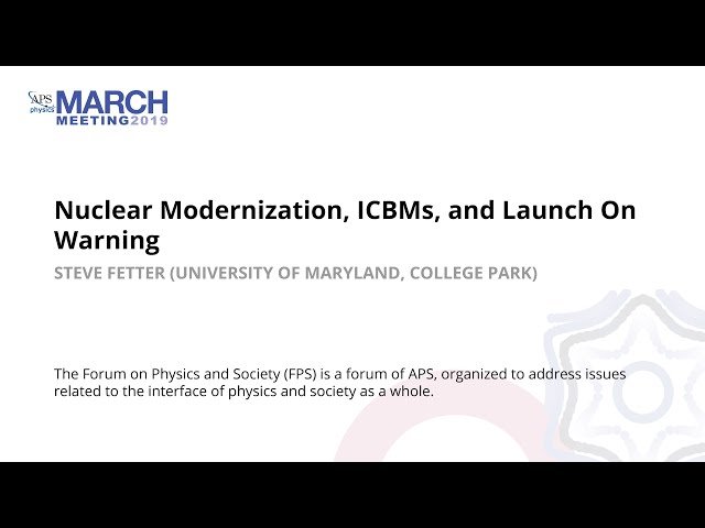 Free Video: Nuclear Modernization, ICBMs, and Launch On Warning from ...