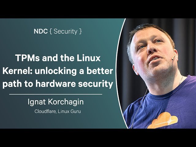 Free Video: TPMs and the Linux Kernel: Unlocking a Better Path to ...