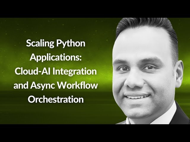 Free Video: Cloud-AI Integration and Async Workflow Orchestration from Conf42 | Class Central