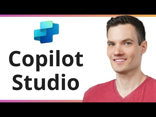 Free Video: How to Use Microsoft Copilot Studio - Step-by-Step Tutorial from Kevin Stratvert ...