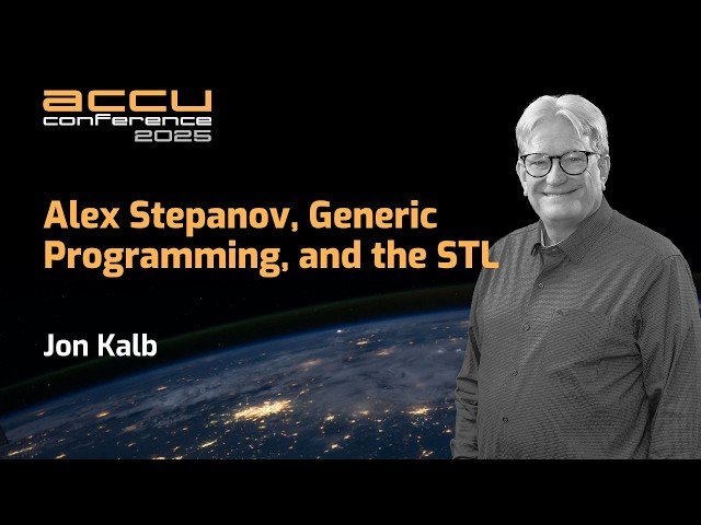 Free Video: Alex Stepanov, Generic Programming in C++, and the STL from ...