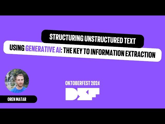 Free Video: Structuring Unstructured Text Using Generative AI for Information Extraction from ...