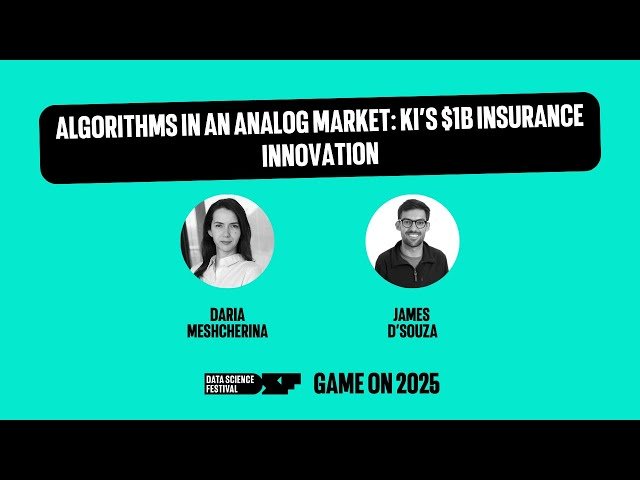 Free Video: Algorithms in an Analog Market - Ki's $1B Insurance Innovation from Data Science ...