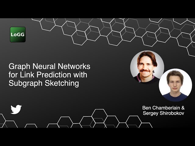 Free Video: Graph Neural Networks for Link Prediction with Subgraph Sketching from Valence Labs ...