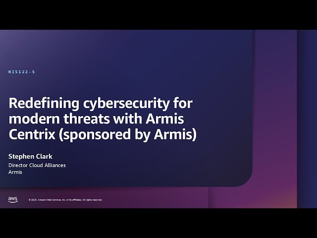 Free Video: Redefining Cybersecurity for Modern Threats with Armis ...
