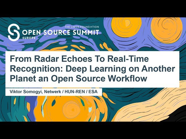 Free Video: From Radar Echoes to Real-Time Recognition - Deep Learning on Another Planet an Open ...