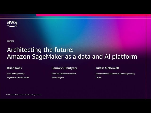 Free Video: Architecting the Future - Amazon SageMaker as a Data and AI ...