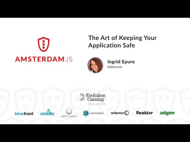 Conference Talks Talk: The Art of Keeping Your Application Safe from ...