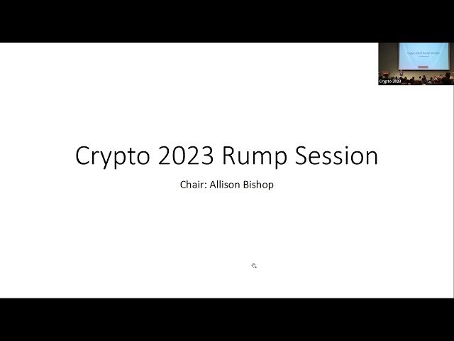 Free Video: Crypto 2023 Rump Session - Highlights and Announcements from TheIACR | Class Central