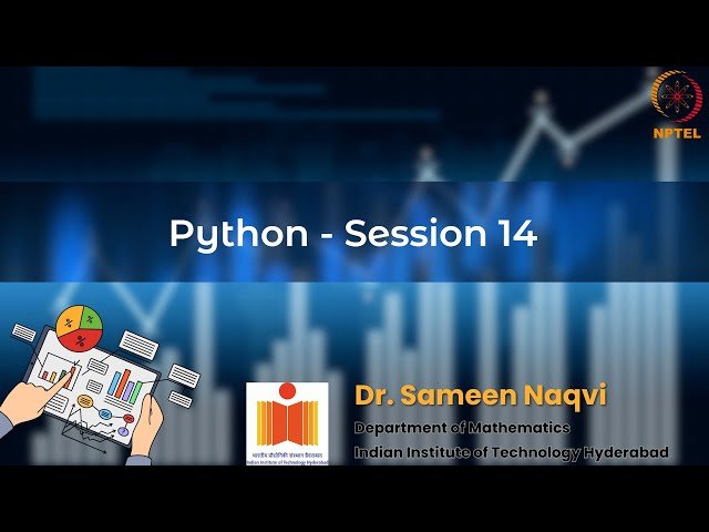 Free Video: Python Data Analysis - Session 14 from NPTEL-NOC IITM | Class Central