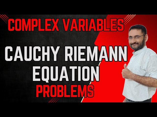 Free Video: Cauchy Riemann Equation Problems - Numerical Complex Variables and Analytical ...