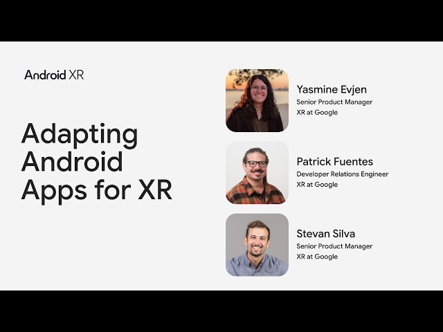 Free Video: Adapting Android Apps for Extended Reality (XR) Development ...