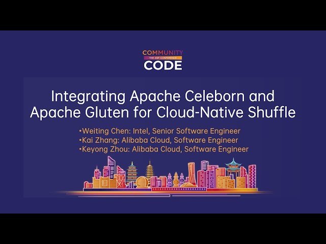 Free Video: Integrating Apache Celeborn and Apache Gluten for Cloud-Native Shuffle from The ASF ...