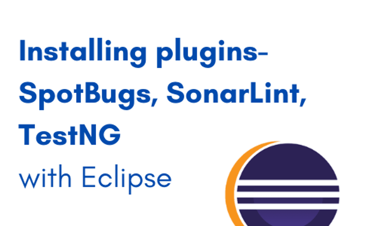 Online Course: Installing Plugins- SpotBugs, SonarLint, TestNG with ...