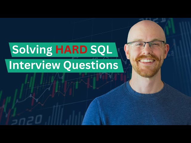 Free Video: Solving Hard SQL Interview Questions - Technical Interview Practice from Alex the ...