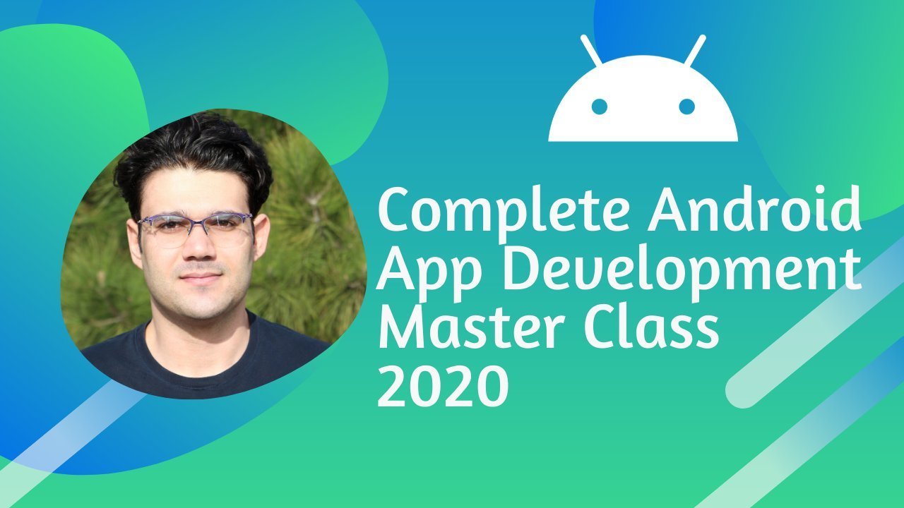 Online Course: Complete Android App Development Master Class for 2020 ...