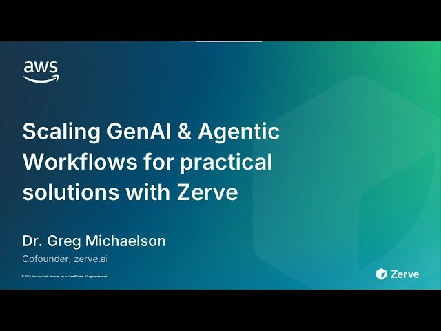 Free Video: Scaling GenAI, Agentic Workflows and Bedrock for Practical Solutions from AWS Events ...