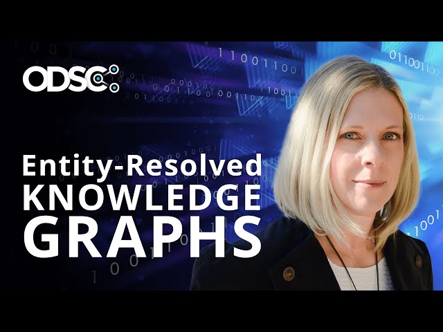 Free Video: Entity-Resolved Knowledge Graphs - Taking Your RAG to the Next Level from Open Data ...