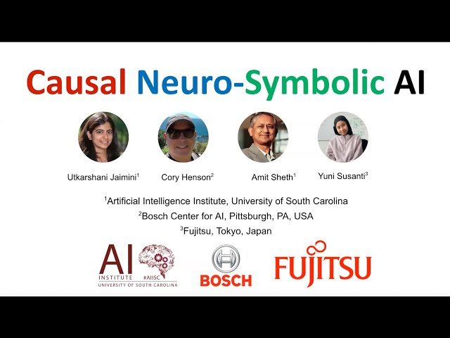 Free Video: Workshop on Causal Neuro-Symbolic Artificial Intelligence from AI Institute at UofSC ...
