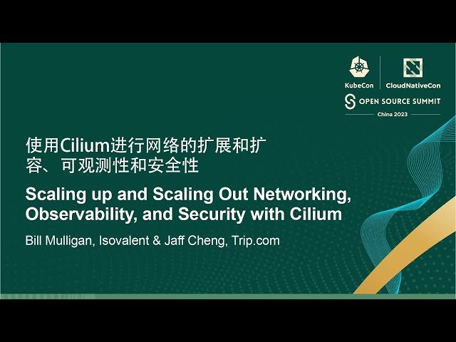 Free Video: Scaling up and Scaling Out Networking, Observability, and Security with Cilium from ...