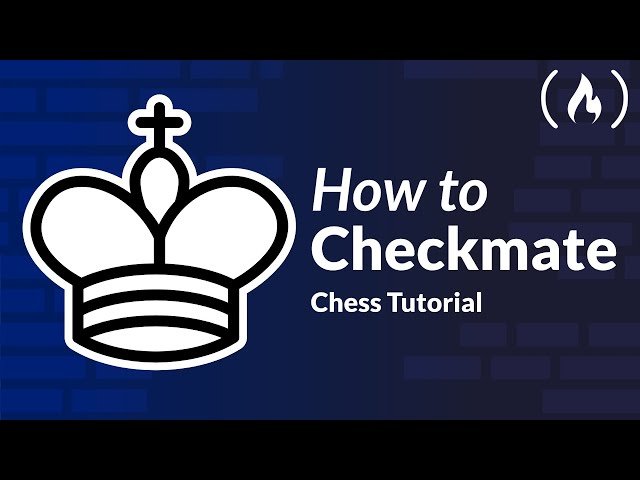 Free Video: Checkmate Patterns for Beginners - Full Chess Tutorial from freeCodeCamp | Class Central