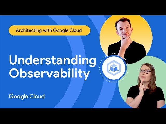 Free Video: Exploring Observability with Chronosphere from Google Cloud ...