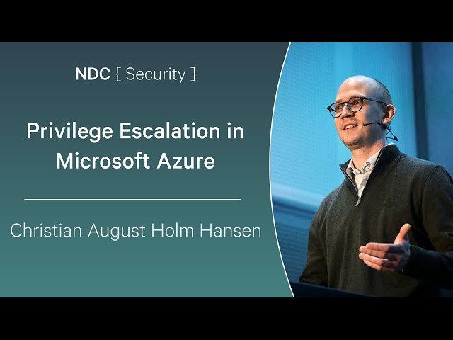 Free Video: Privilege Escalation in Microsoft Azure Through Legacy Resource Management APIs from ...