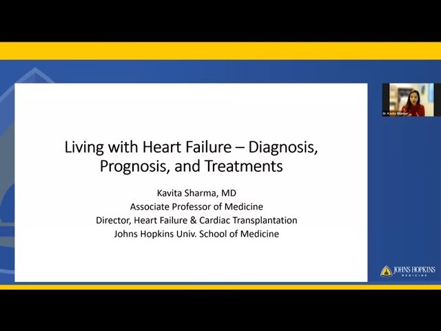 Free Video: Living with Heart Failure from Johns Hopkins Medicine ...