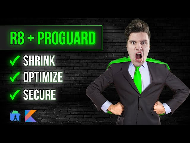 Free Video: Shrink, Optimize and Secure Your App With R8 & ProGuard - Full Guide from Philipp ...