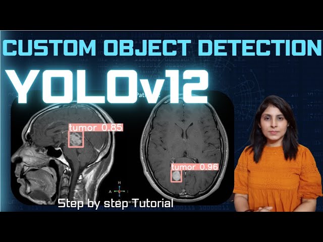 Free Video: YOLOv12 Custom Object Detection for Brain Tumor Detection in MRI Scans from Code ...