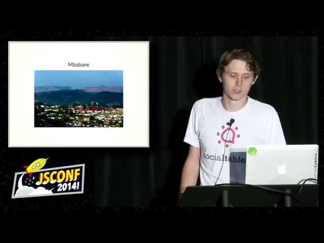 JSConf Talk: Social Tables Swaziland from JSConf | Class Central JSConf Talk: Social Tables Swaziland from JSConf | Class Central