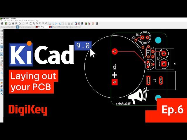 Free Video: KiCad 9.0 - Getting Started Part 6 - Laying Out Your First PCB from Digi-Key | Class ...