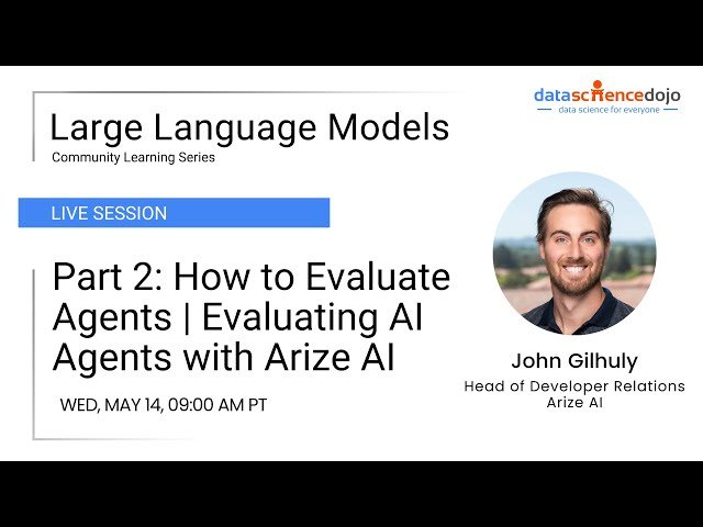 Free Video: How to Evaluate AI Agents - Part 2 from Data Science Dojo | Class Central