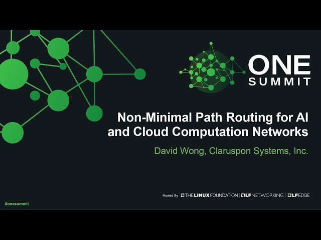 Free Video Non Minimal Path Routing For Ai And Cloud Computation Networks From Lf Networking