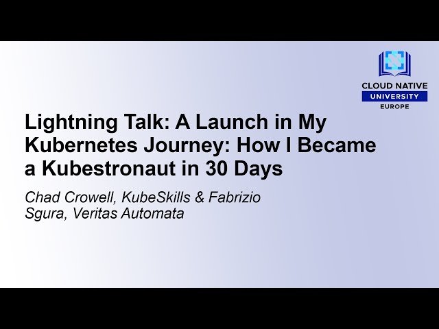 Free Video: A Launch in My Kubernetes Journey: How I Became a ...