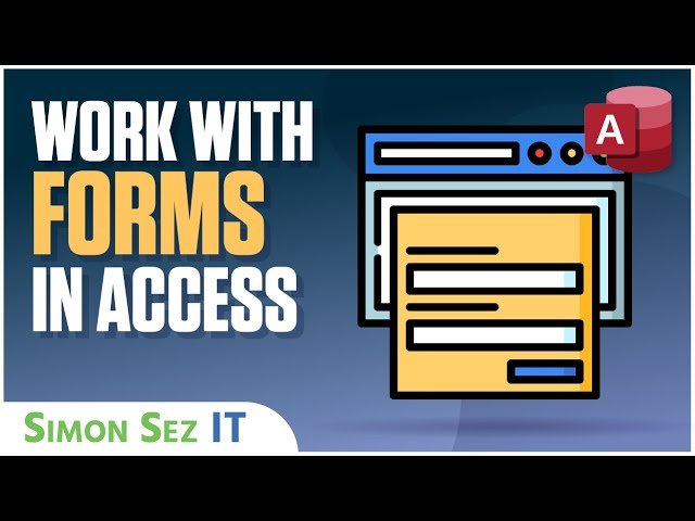 Free Video: Working with Forms in Microsoft Access from Simon Sez IT | Class Central