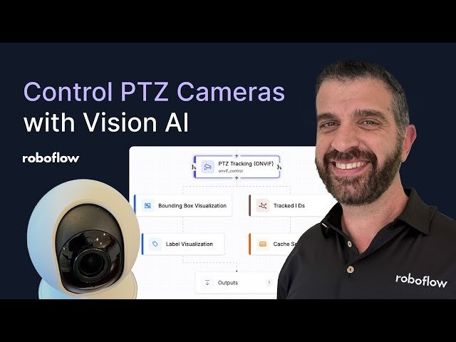 Free Video: Control PTZ Cameras with AI - ONVIF Integration with Object Tracking from Roboflow ...